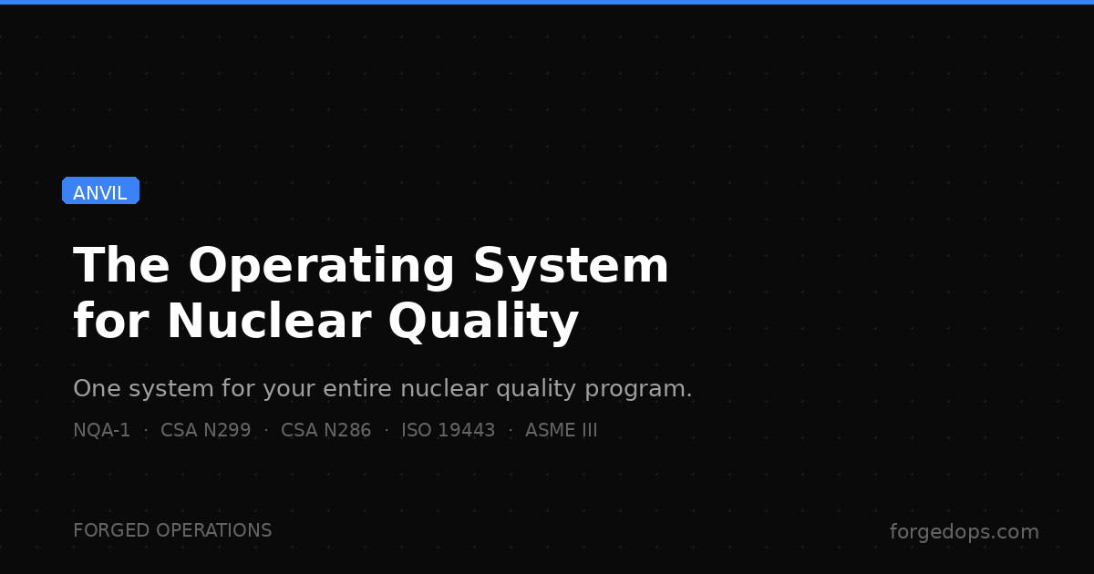 What is CSA N299? Nuclear Supplier QA Standard Explained | Forged ...